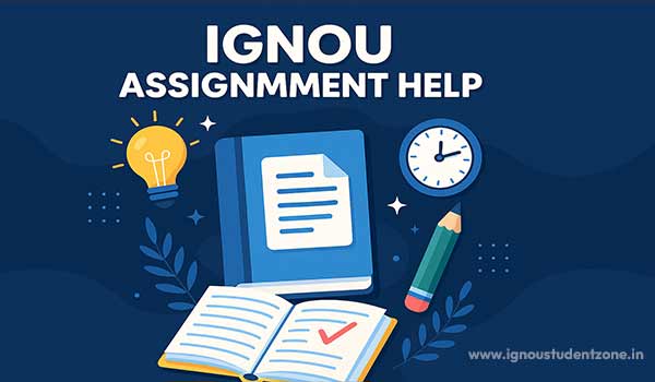 IGNOU Assignment help 2025 | IGnouStudentZone.In