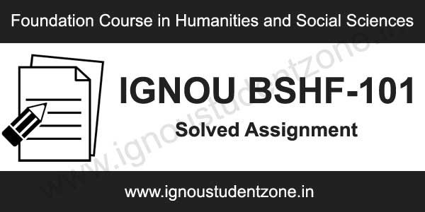 IGNOU BSHF 101 Solved Assignment 2020-21 | IgnouStudentzone.in IGNOU BSHF 101 Solved Assignment 2020-21 | IgnouStudentzone.in