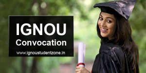 IGNOU Convocation 37 - Online Registration, Fee, Last Date