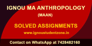IGNOU MA Anthropology Solved Assignment 2020-21 - Ignou Student Zone
