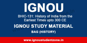 IGNOU BHIC 131 Study Material | IgnouStudentZone.in