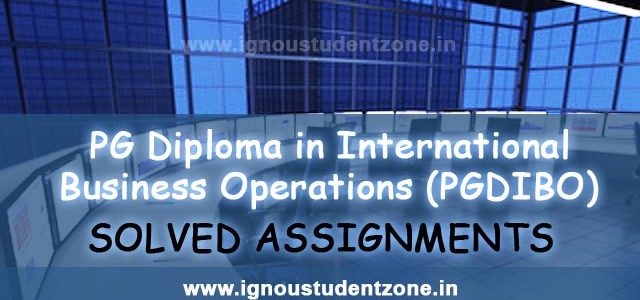IGNOU PGDIBO Solved Assignment 2020-21 - Ignou Student Zone IGNOU PGDIBO Solved Assignment 2020-21 - Ignou Student Zone