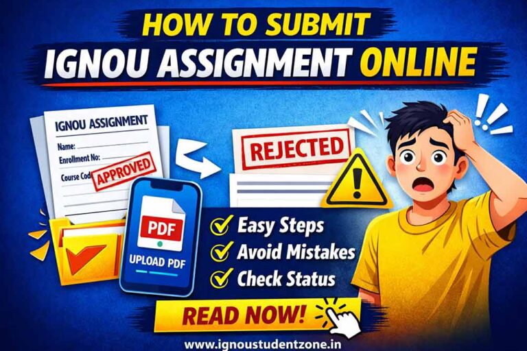 How to Submit IGNOU Assignment Online 2026 (Complete Guide)
